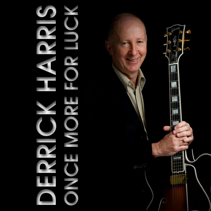 Once More For Luck | Derrick Harris