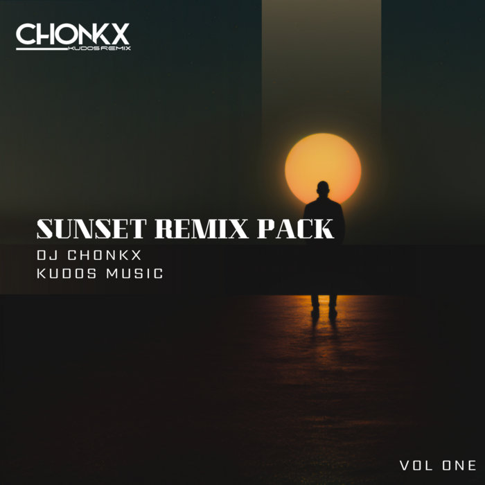 Sunset Remix Pack | Chonkx