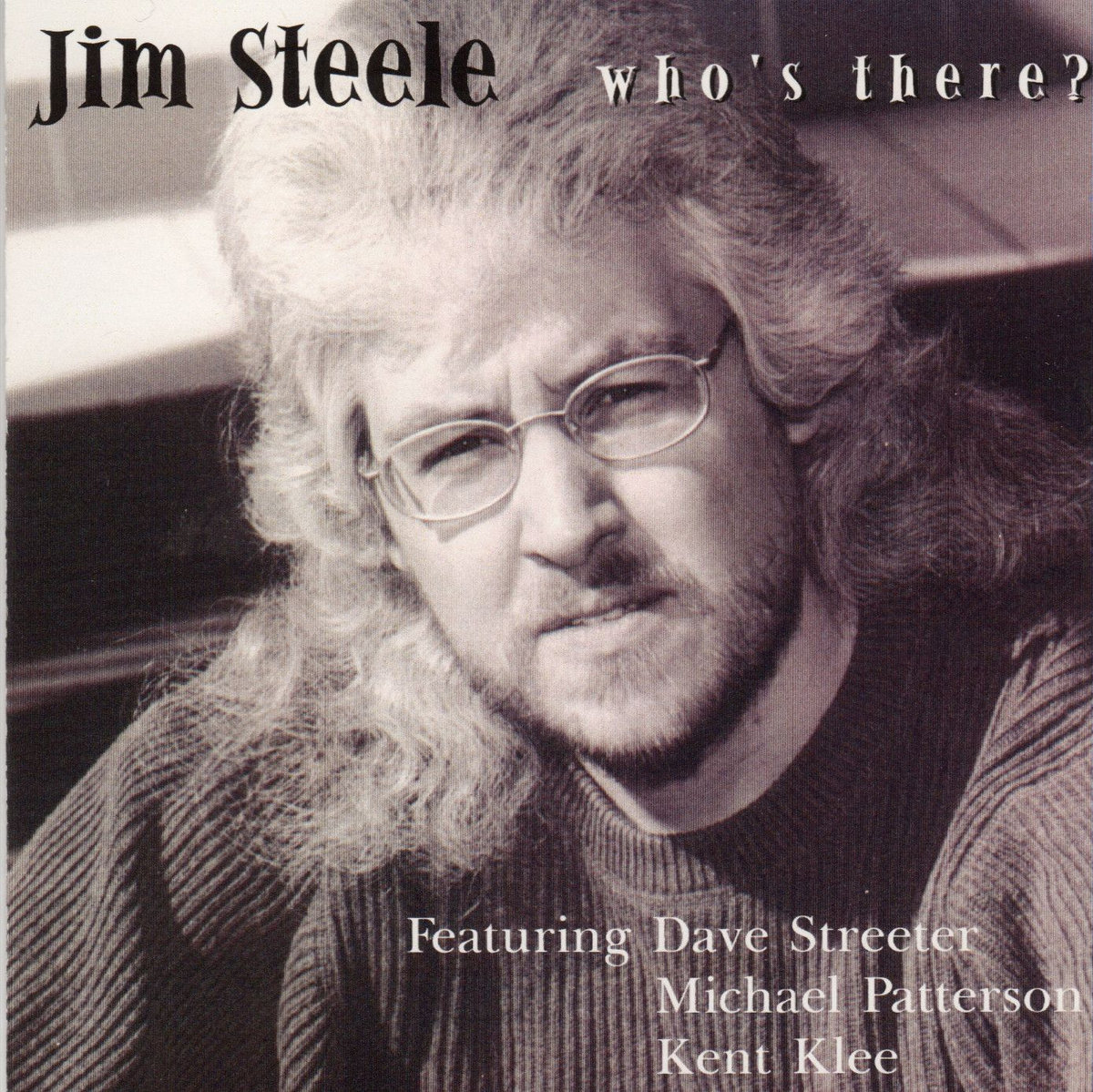 Who's There? | Jim Steele