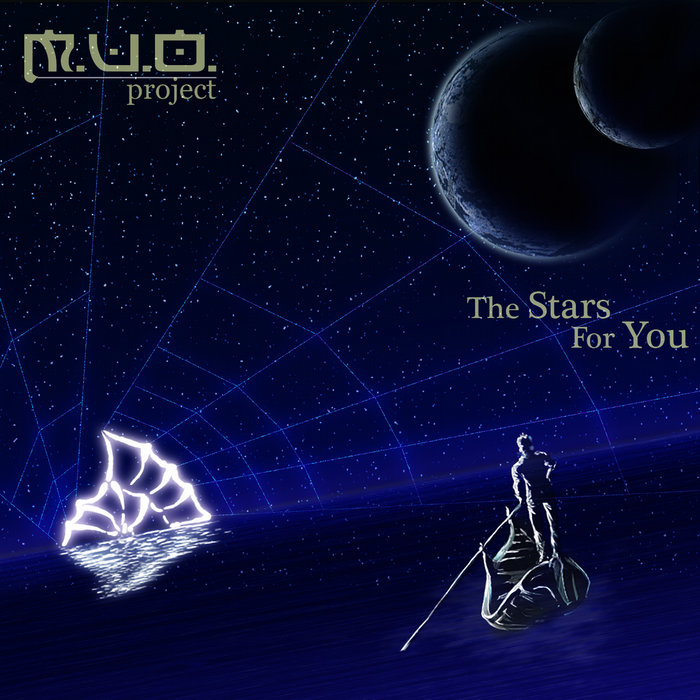 The Stars For You (Part 2) | M.V.O.Project