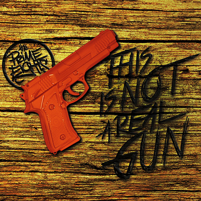 This is Not a Real Gun | The Prime Eights | Shadow Creek Entertainment