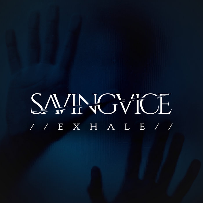 Exhale | Saving Vice