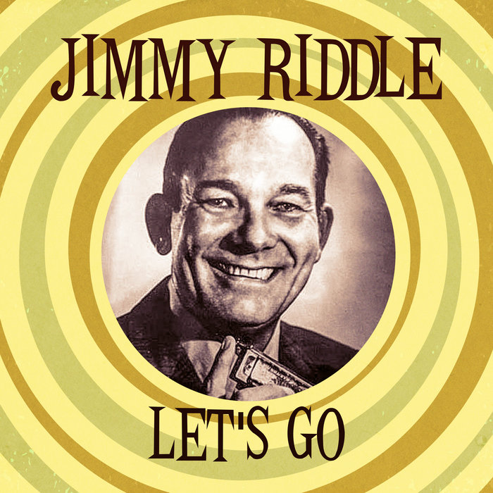 Let's Go | Jimmy Riddle