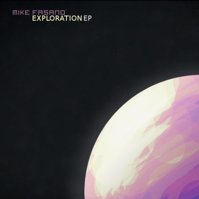 Exploration EP | Mike Fasano