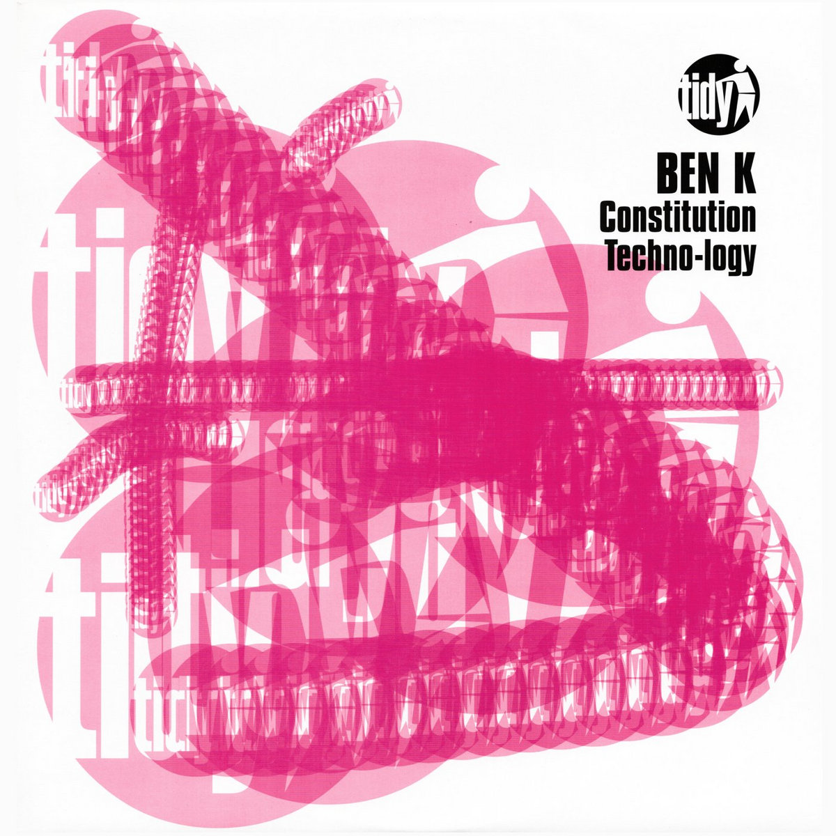Constitution /Techno-logy | Ben K | Tidy Trax