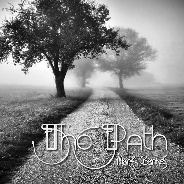 The Path | Mark Barnes