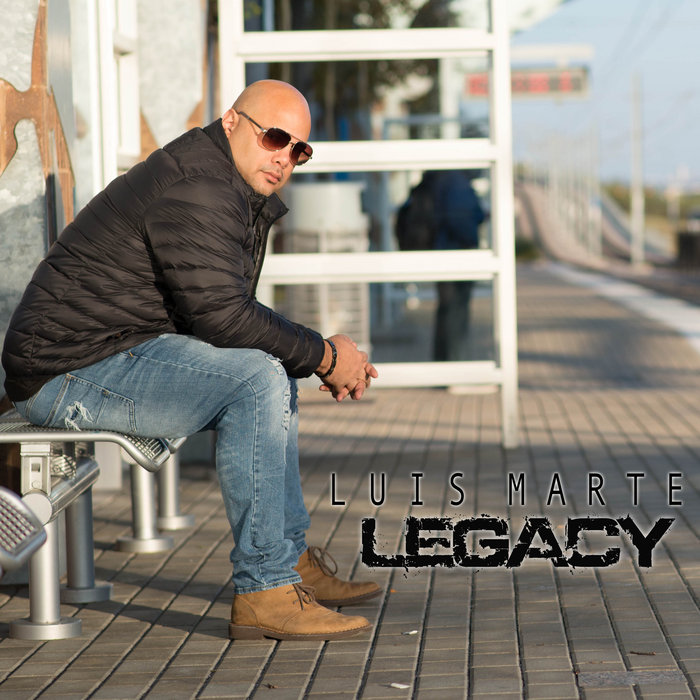 Legacy | Luis Marte