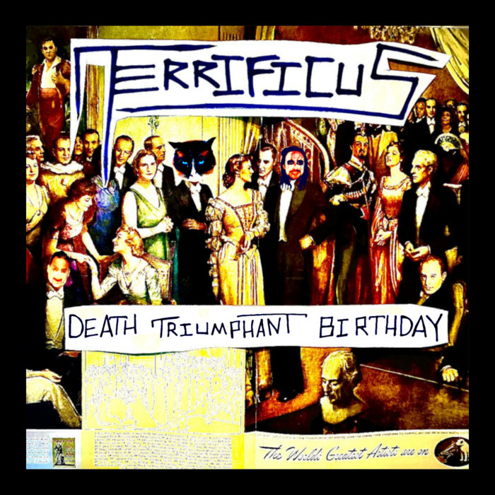 Death Triumphant Birthday | Terrificus