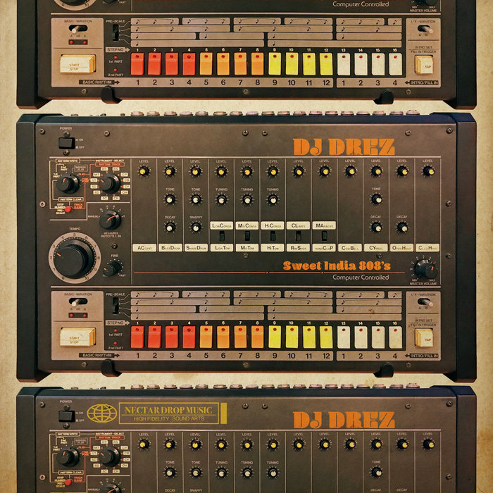 Sweet India 808's | Dj Drez