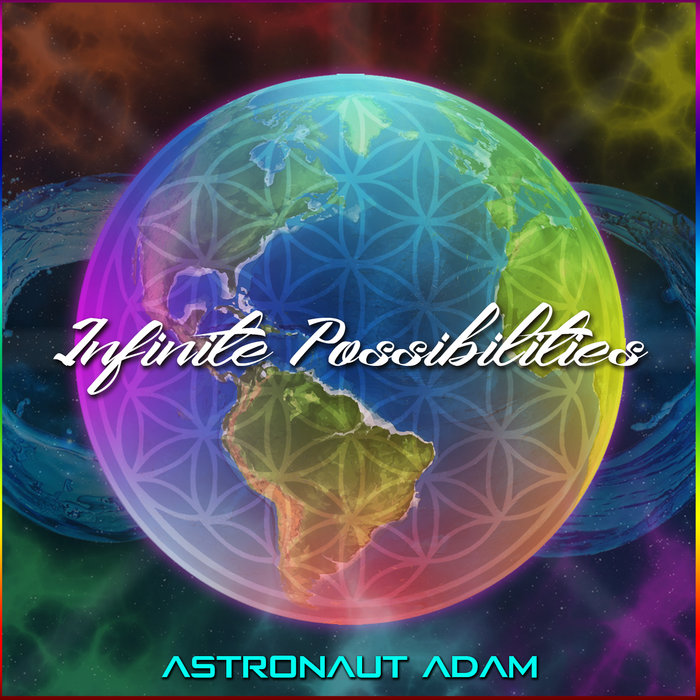 Infinite Possibilities | Astronaut Adam