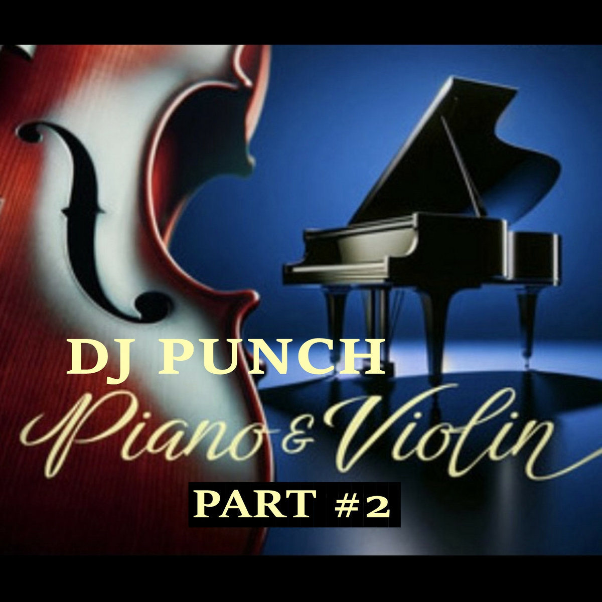 Piano & Violin Jazz House #2 Remix By Dj Punch Zanzibar | Dj Punch