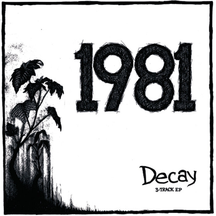 Decay 3-track EP | 1981