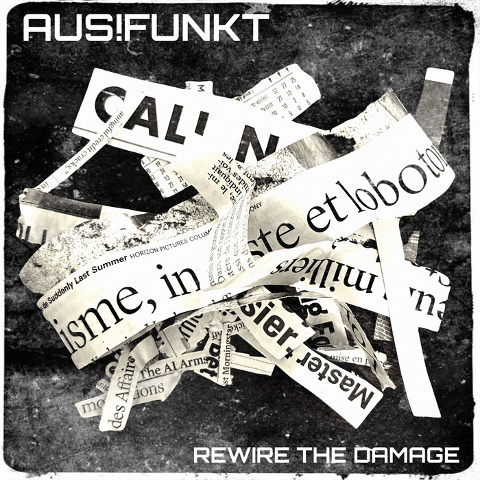 Rewire The Damage | AUS!Funkt
