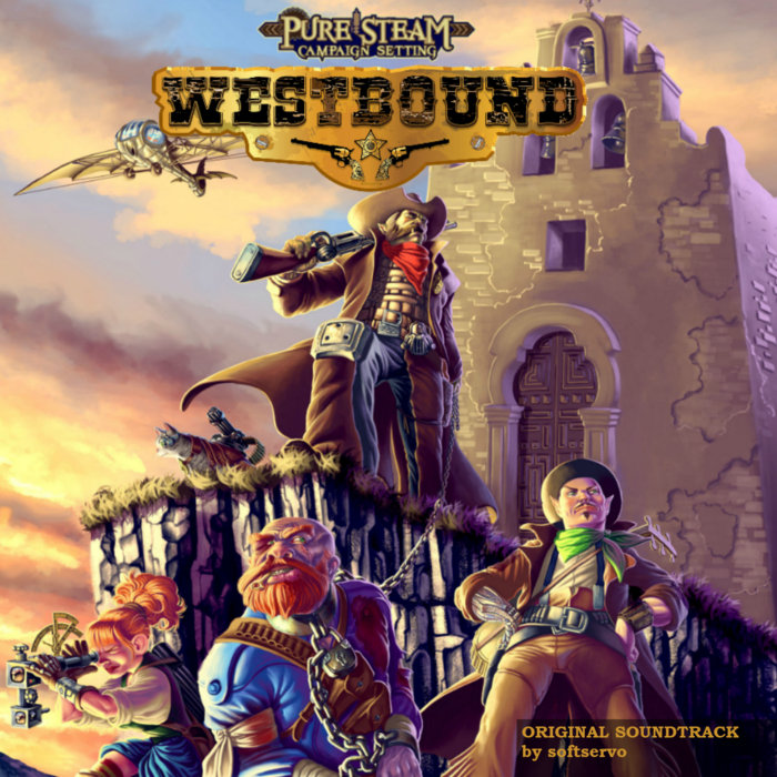 Westbound OST (Pure Steam RPG) | softservo