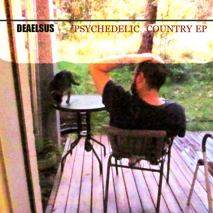 Psychedelic Country EP | deaelsus