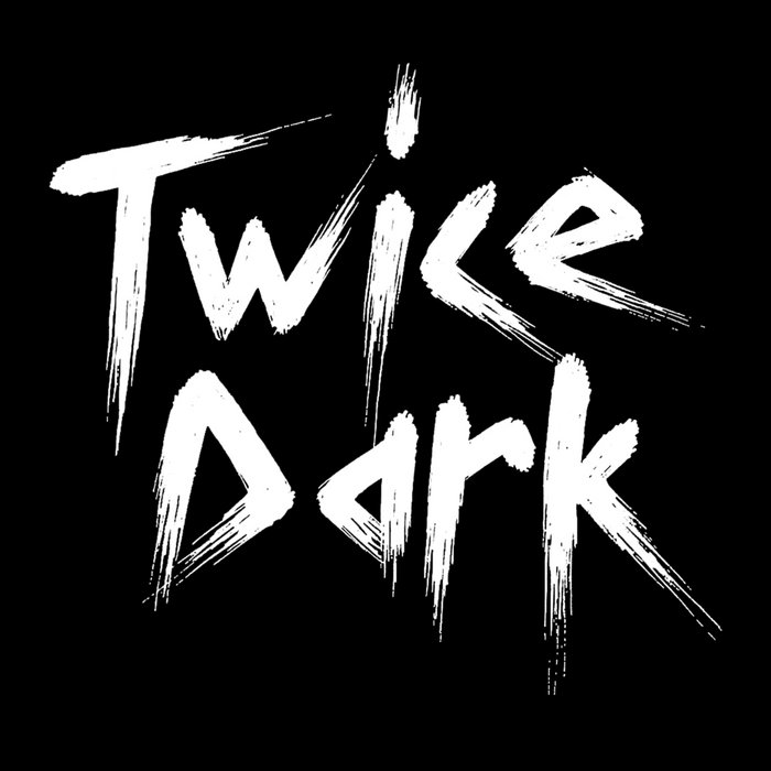 Demos Vol. 1 | twice dark