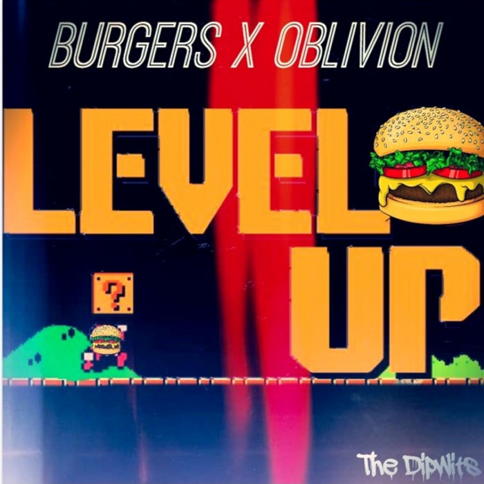 LEVEL UP (prod. by BURGERS) | BURGERS x MF OBLIVION | MF Oblivion