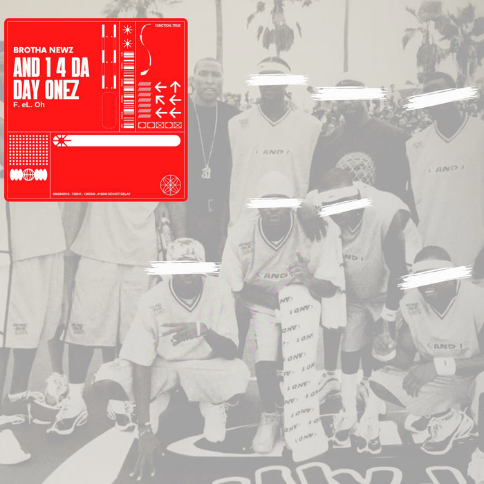 And 1 4 Da Day Onez | Brotha Newz and F.eL.Oh | Brotha Newz