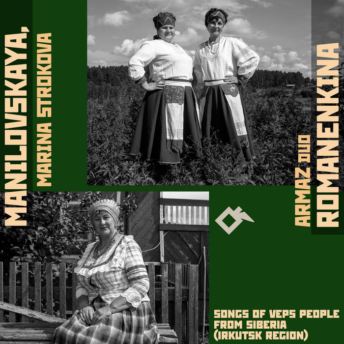 Manilovskaya, Romanenkina: Songs of Veps People from Siberia (Irkutsk ...