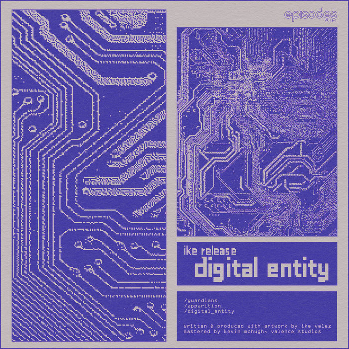 digital entity | ike release