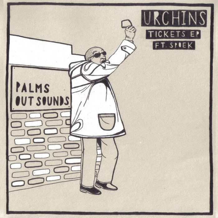 Urchins & Spoek Mathambo - Tickets | Urchins & Spoek Mathambo | Palms Out Sounds