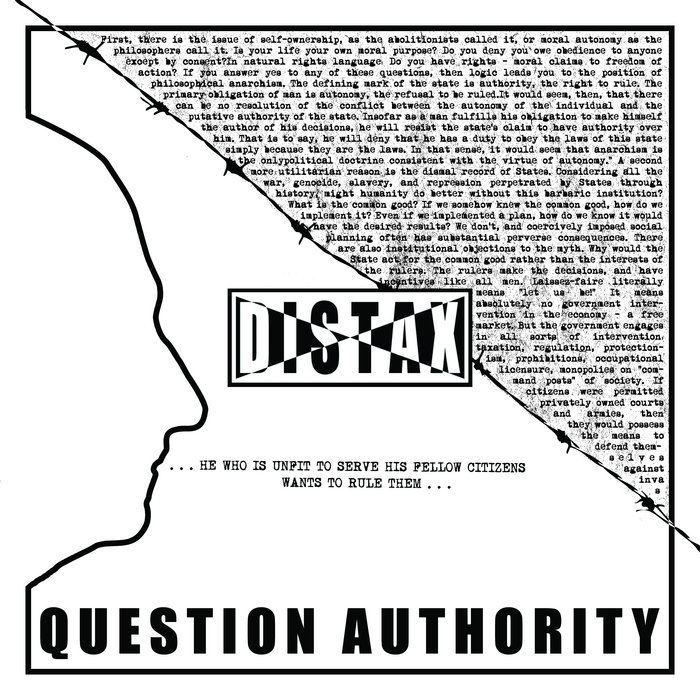 Question Authority (split w/Concussa, 2017) | Distax