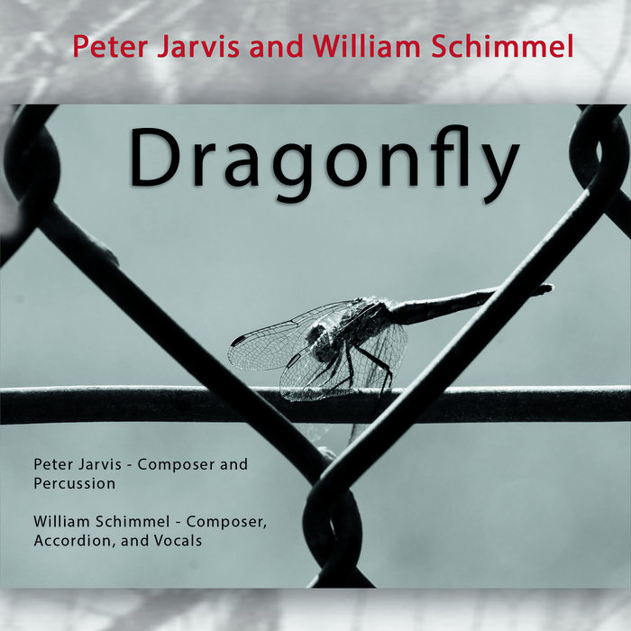 Dragonfly | Peter Jarvis, William Schimmel | Peter Jarvis