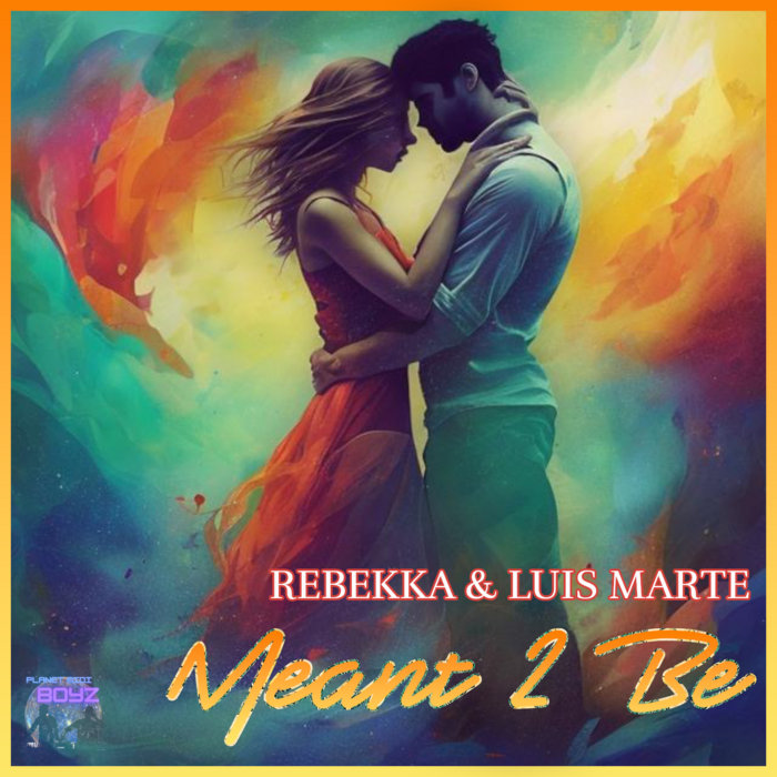 Meant 2 Be- EP | Rebekka & Luis Marte | ENP Music Group