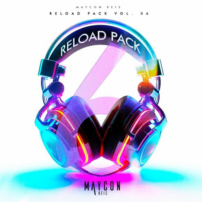 Maycon Reis - Reload V.6 | Dj Maycon Reis