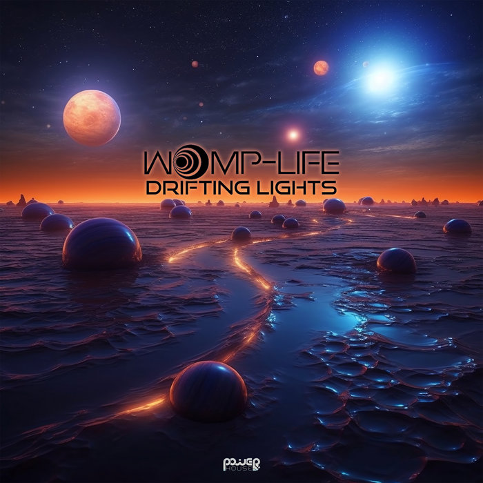 Womp-Life - Drifting Lights (pwrep382 - Power House Records) | Power ...