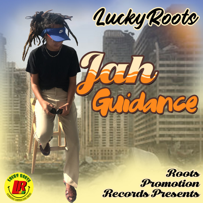 Jah Guidance | Lucky Roots
