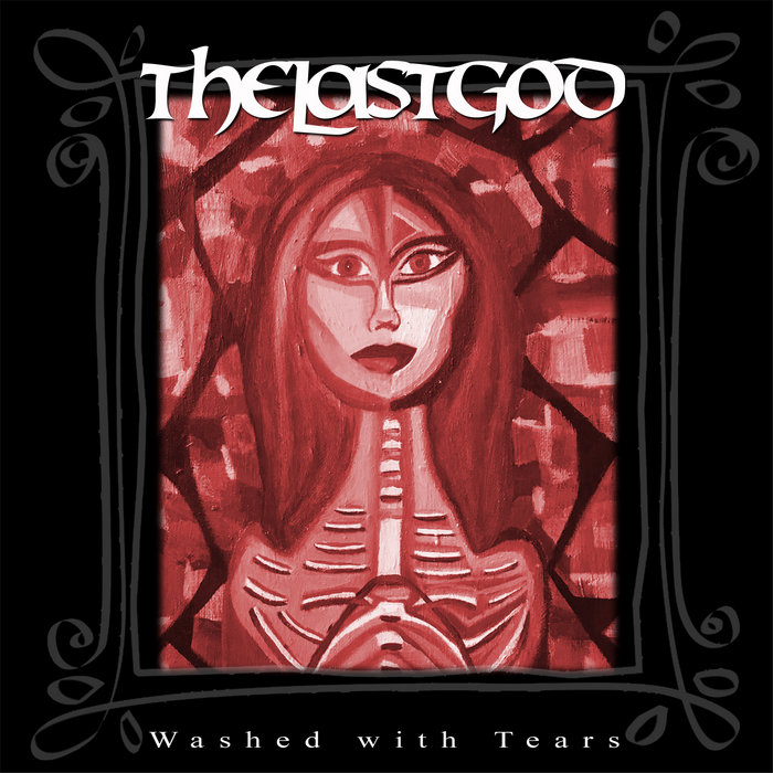 Washed with Tears | Thelastgod