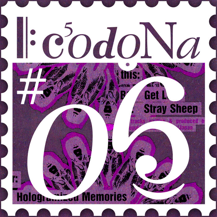 Hologramized Memories | MUTRON | CODONA