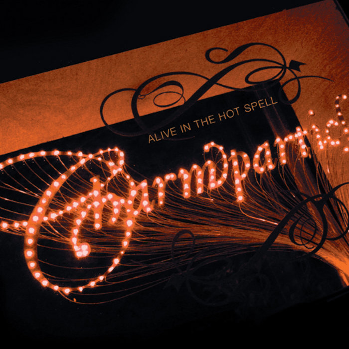 Alive in the Hot Spell | Charmparticles