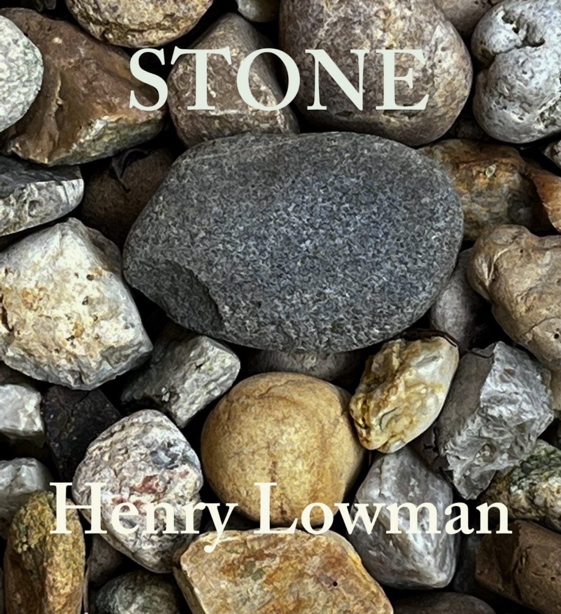 STONE | Henry Lowman