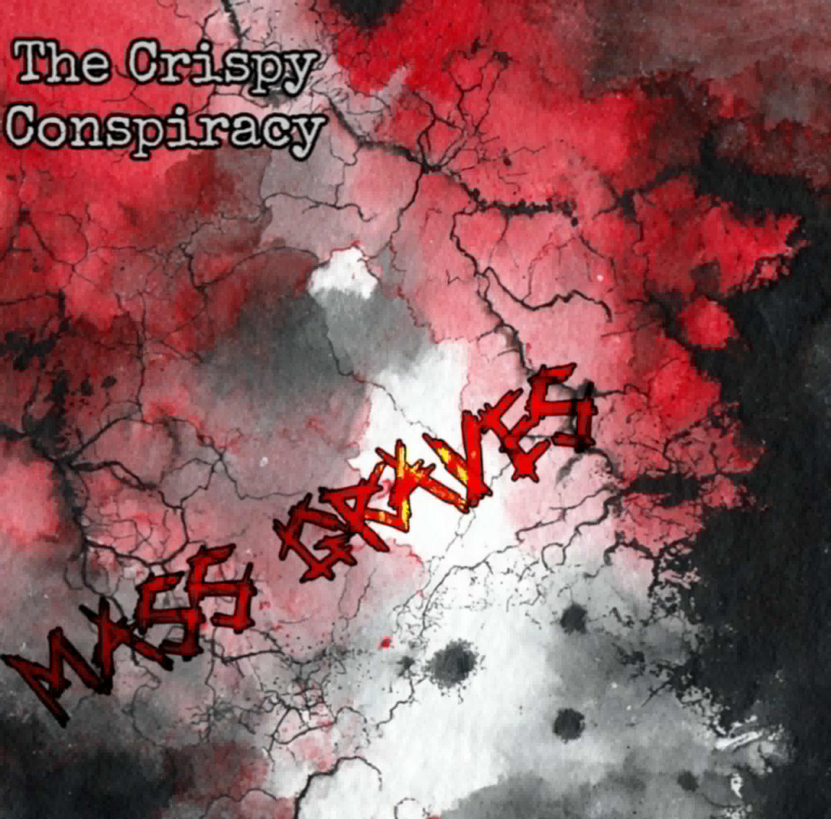 Mass Graves | The Crispy Conspiracy