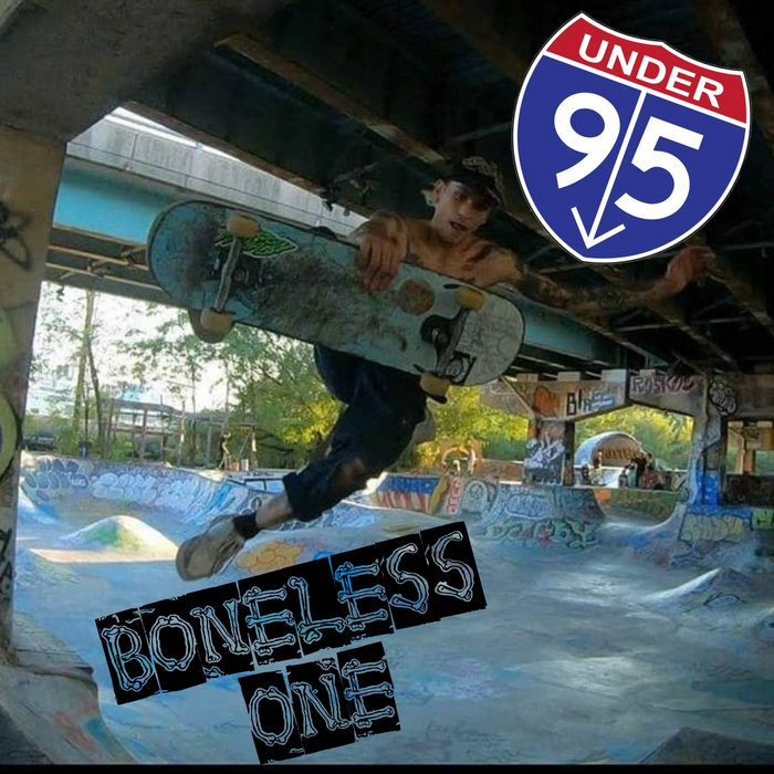 Boneless One | Under 95