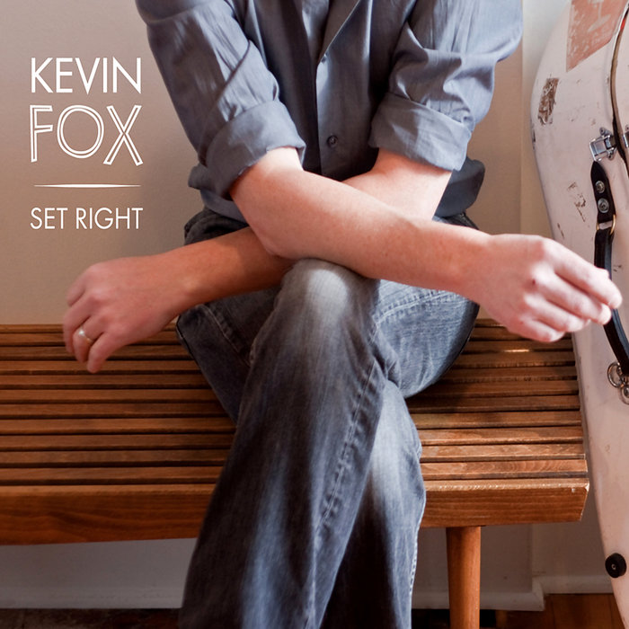 Set Right | Kevin Fox