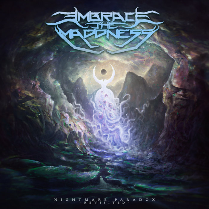 Nightmare Paradox Revisited | Embrace The Maddness