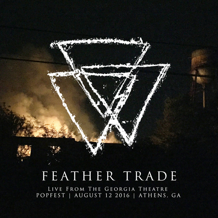 FEATHER TRADE Live From The Georgia Theatre | FEATHER TRADE