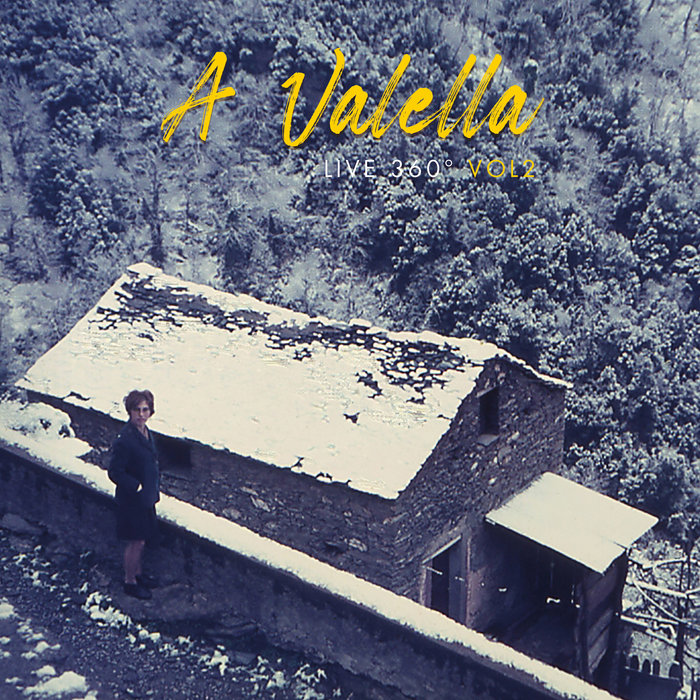 A Valella live 360 vol 2 | Michè