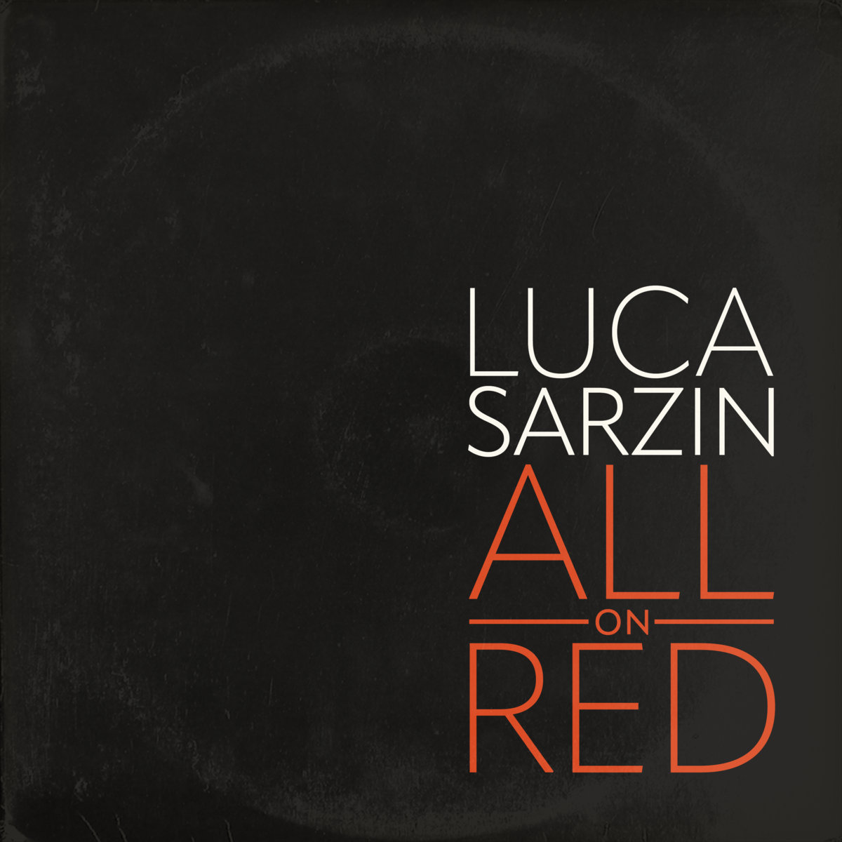 All On Red | Luca Sarzin