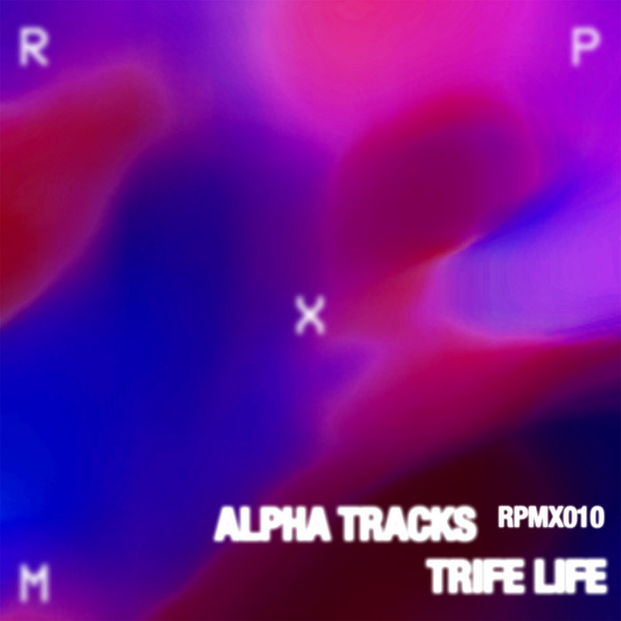 Trife Life EP | Alpha Tracks | KNTXT