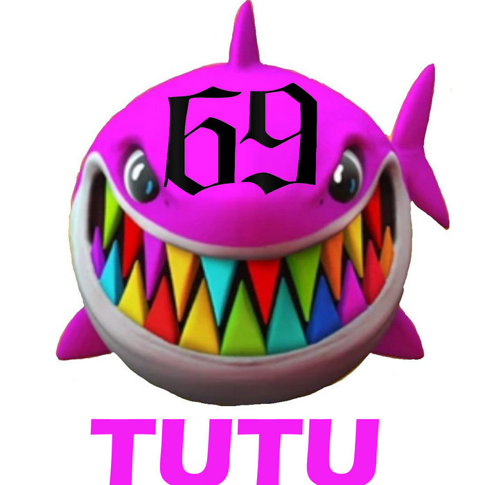 TUTU (Trakkafellaz Extended Breakbeat) | Trakkafellaz featuring 6ix9ine ...