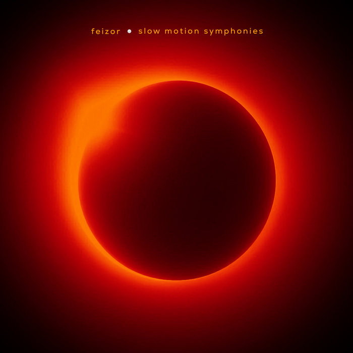 Slow Motion Symphonies | feizor