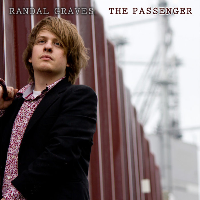 The Passenger | Randal Graves