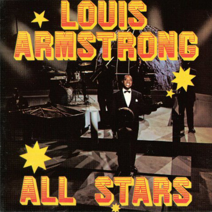 Louis Armstrong's All Stars | Louis Armstrong | Storyville Records