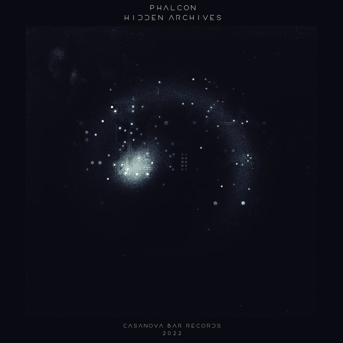 Hidden Archives | Phalcon | Casanova Bar Records