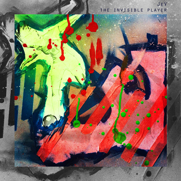 The Invisible Player | JeV