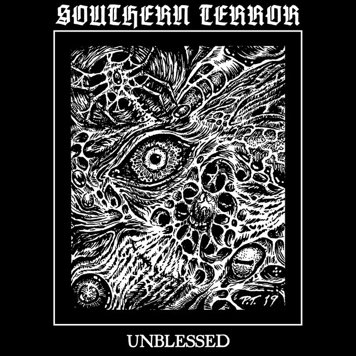 Unblessed | Southern Terror
